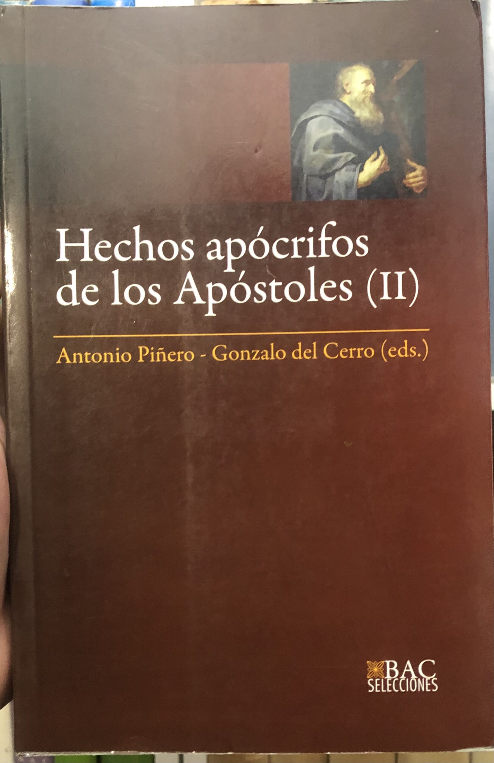 Hechos Apócrifos de los Apóstoles II - Os Livros do Fernando